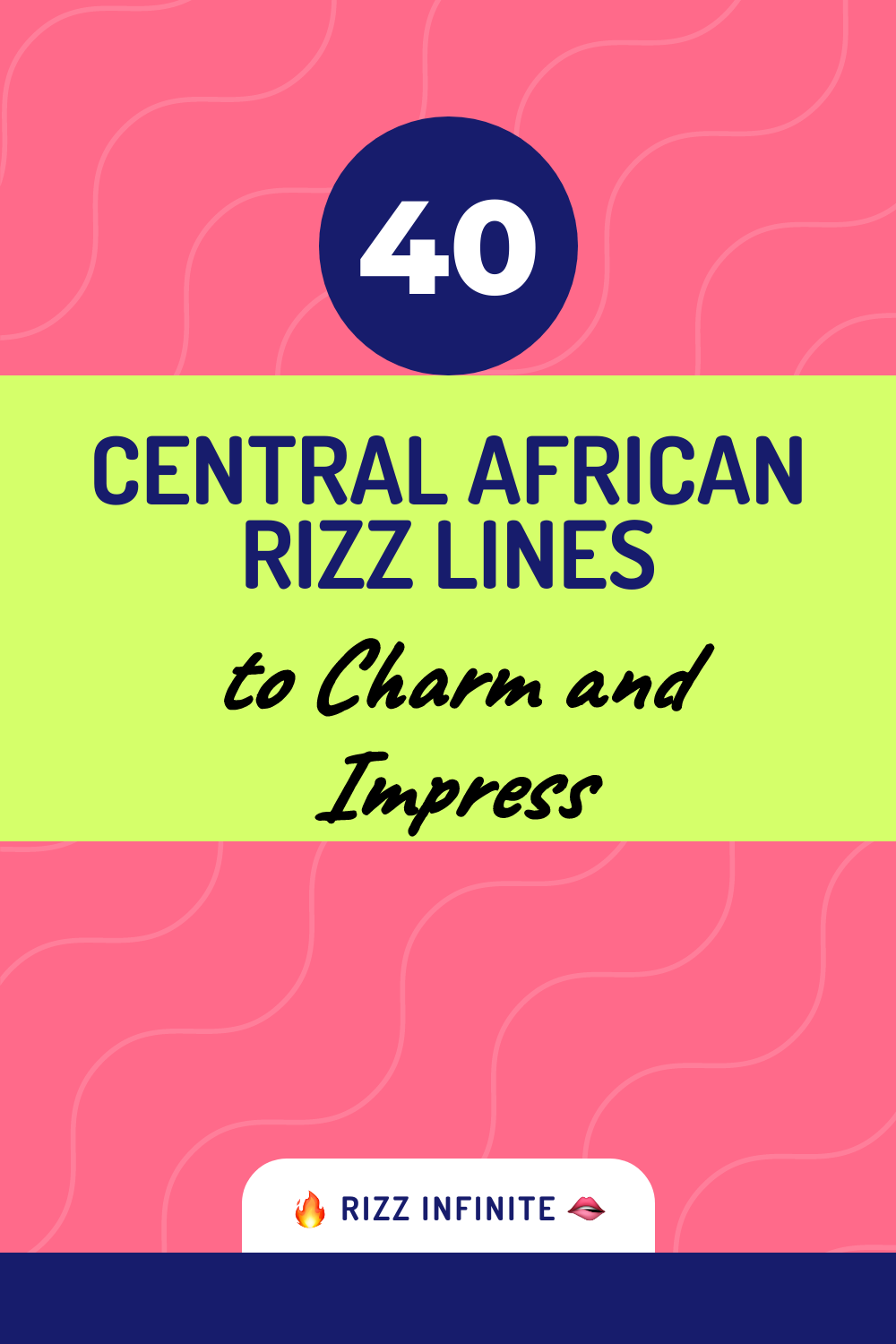 40 Witty Central African Rizz Lines to Charm and Impress - Rizz Infinite