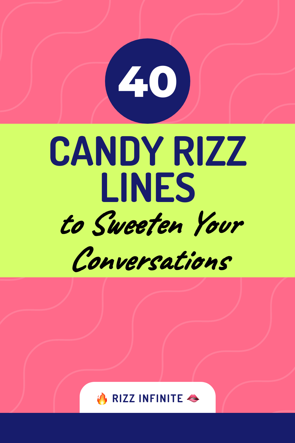 40 Fun and Flirty Candy Rizz Lines to Sweeten Your Conversations - Rizz ...