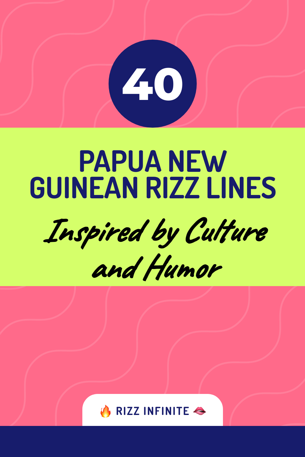 40 Hilarious Papua New Guinean Rizz Lines Inspired by Culture and Humor ...