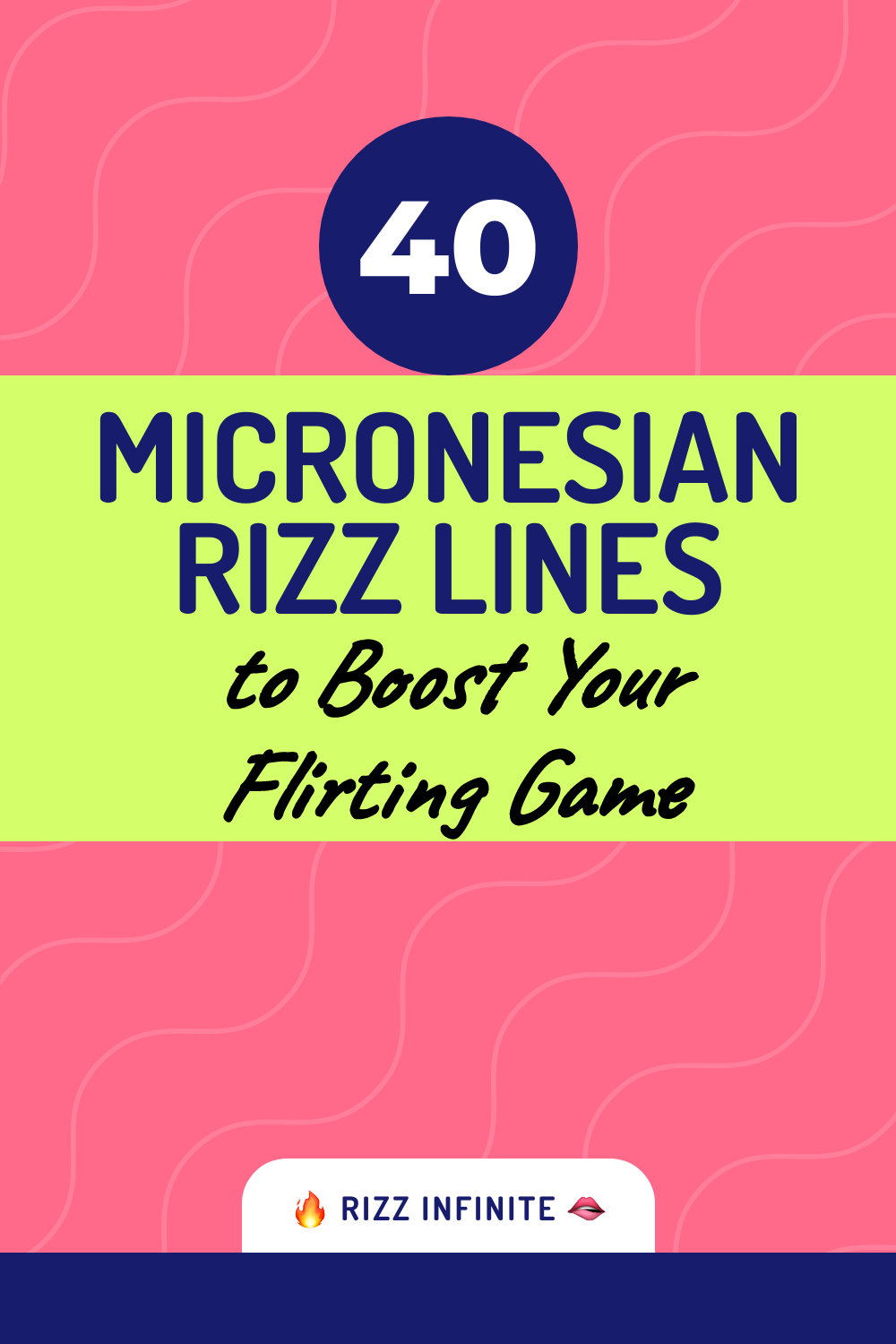 40 Charming Micronesian Rizz Lines to Boost Your Flirting Game - Rizz ...