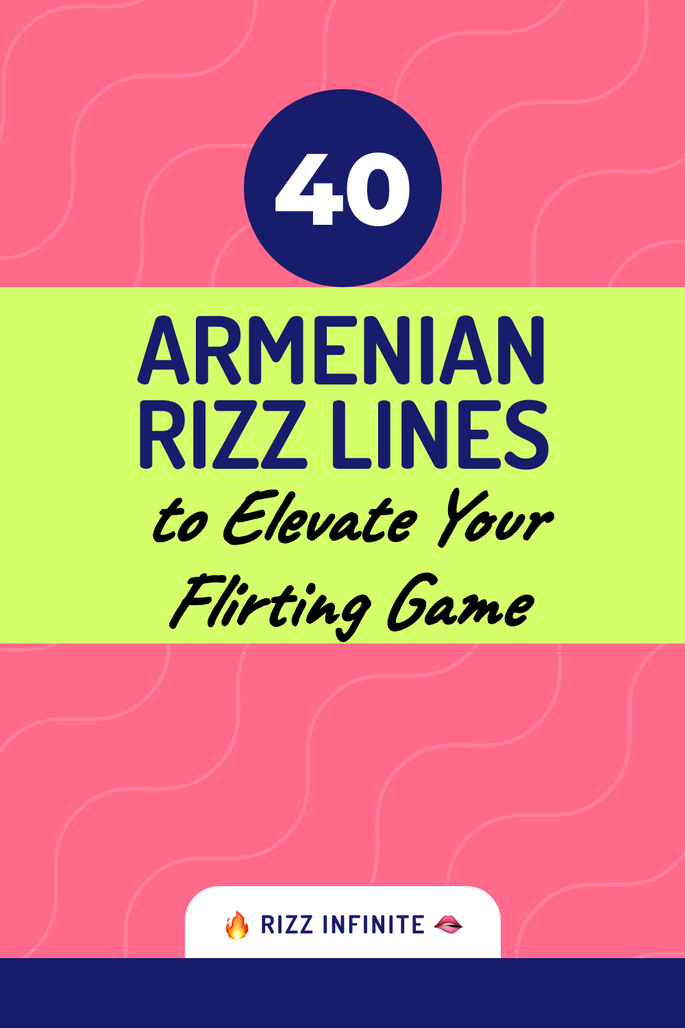 40 Charming Armenian Rizz Lines to Elevate Your Flirting Game - Rizz ...