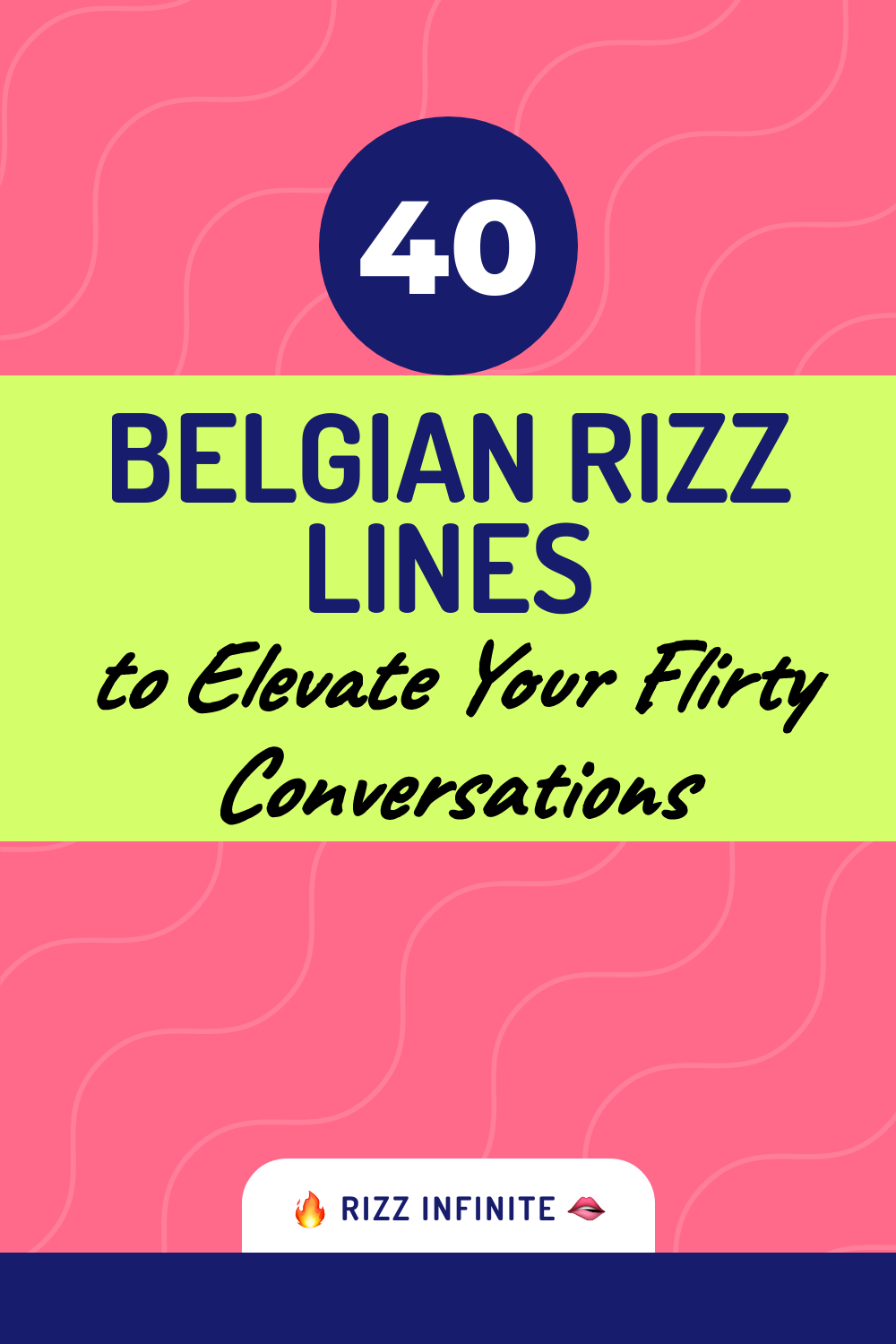 40 Charming Belgian Rizz Lines to Elevate Your Flirty Conversations ...