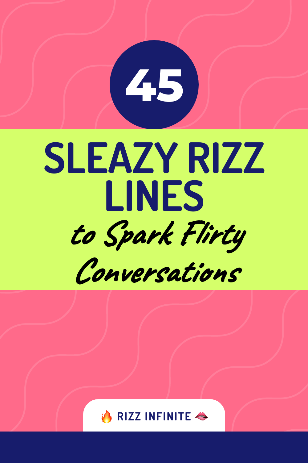 45 Hilarious Sleazy Rizz Lines to Spark Flirty Conversations - Rizz ...