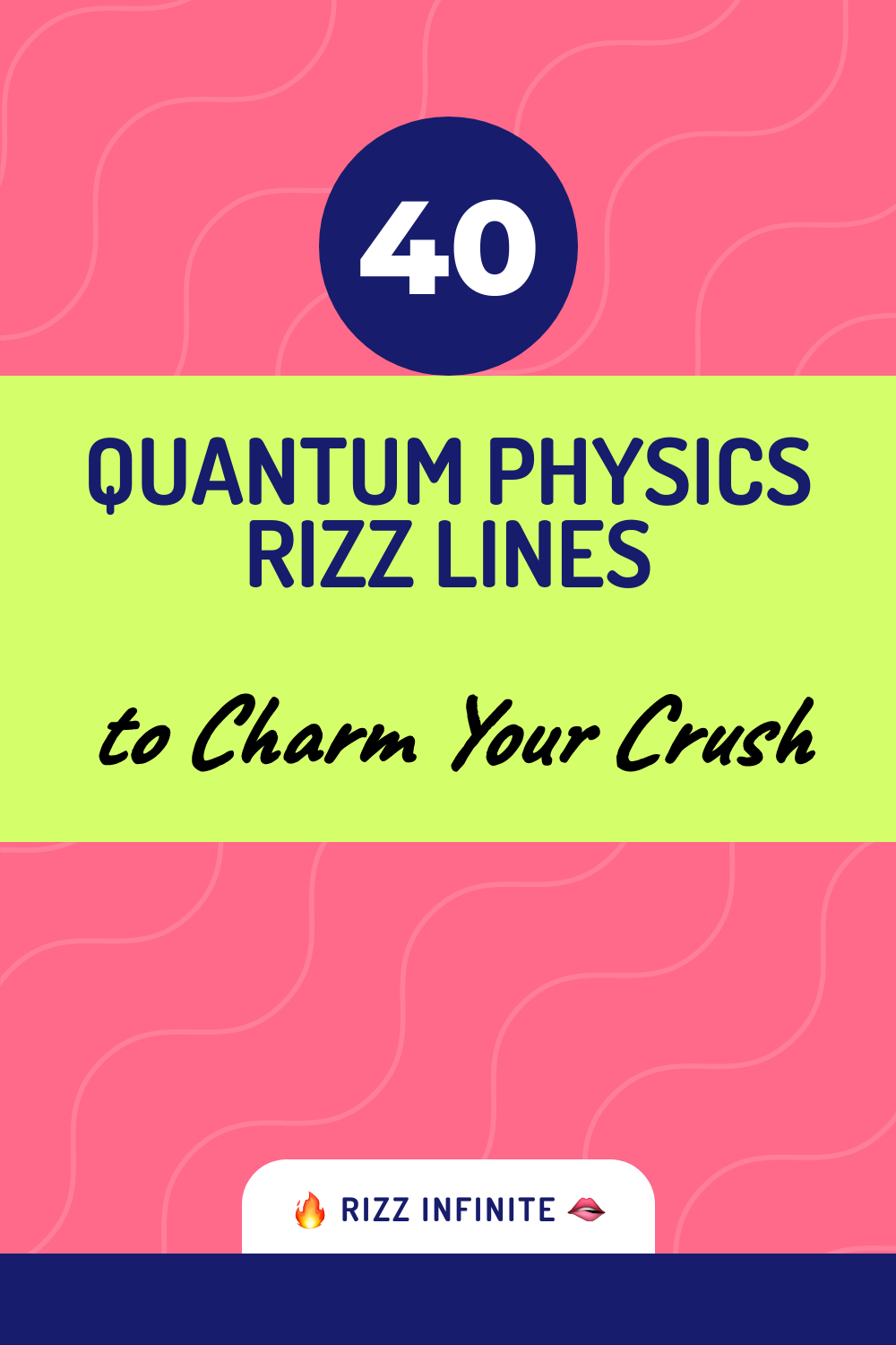 40 Witty Quantum Physics Rizz Lines to Charm Your Crush - Rizz Infinite