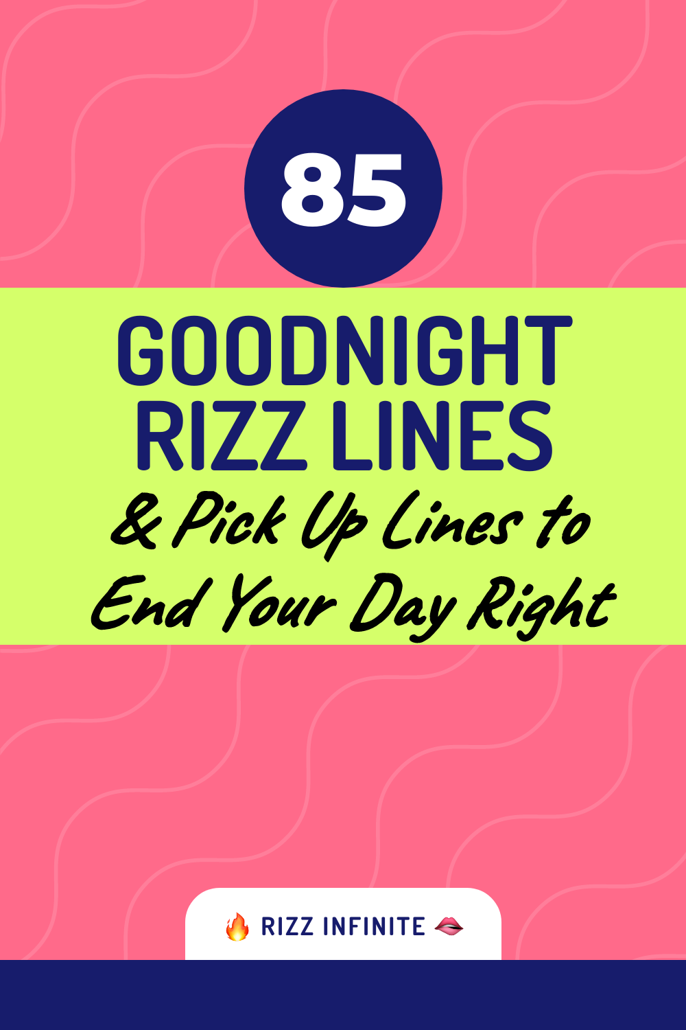 85 Charming Goodnight Rizz Lines & Pick Up Lines to End Your Day Right ...