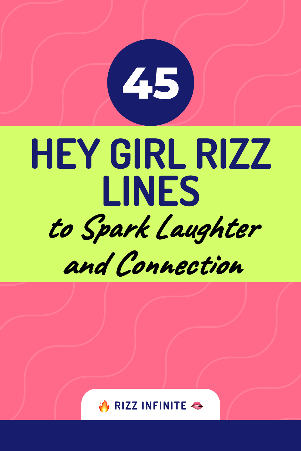 45 Flirty Hey Girl Rizz Lines to Spark Laughter and Connection - Rizz ...