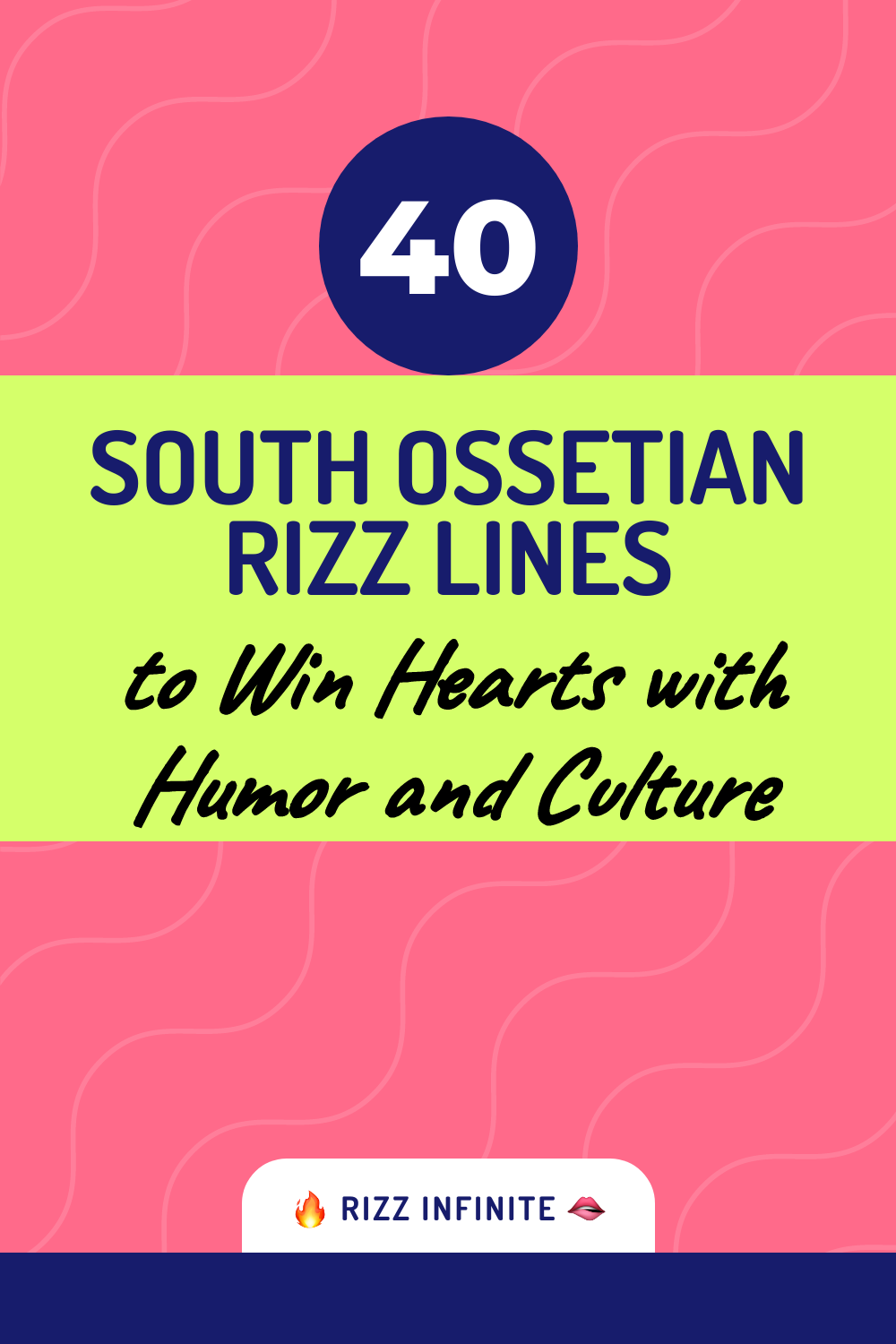 40 Charming South Ossetian Rizz Lines to Win Hearts with Humor and ...