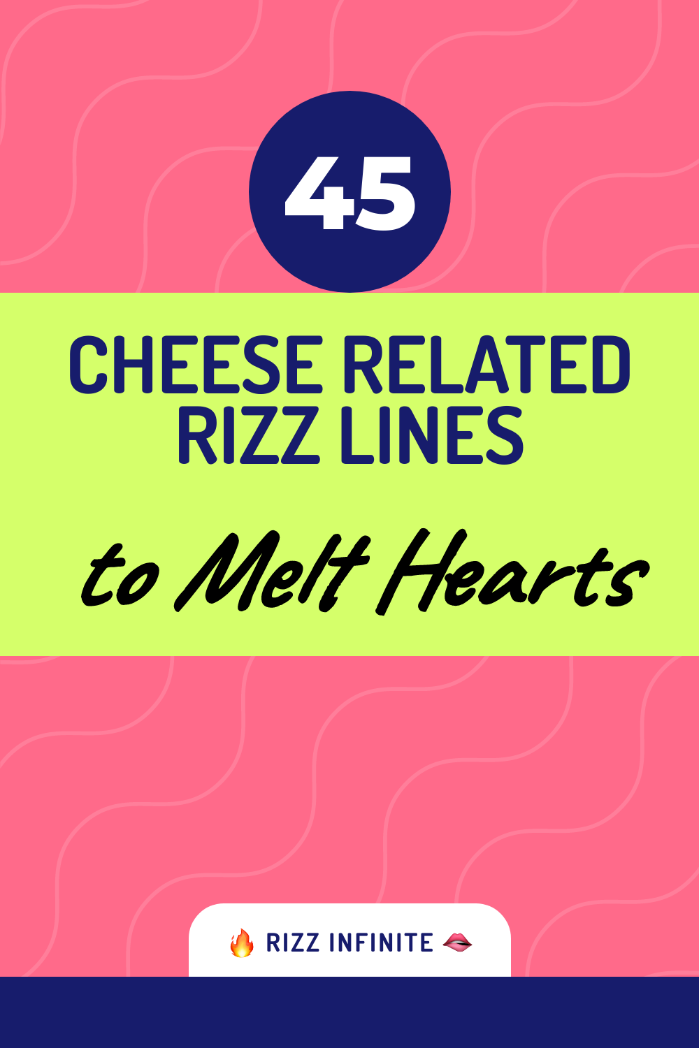 45 Cheesy and Fun Cheese Related Rizz Lines to Melt Hearts - Rizz Infinite