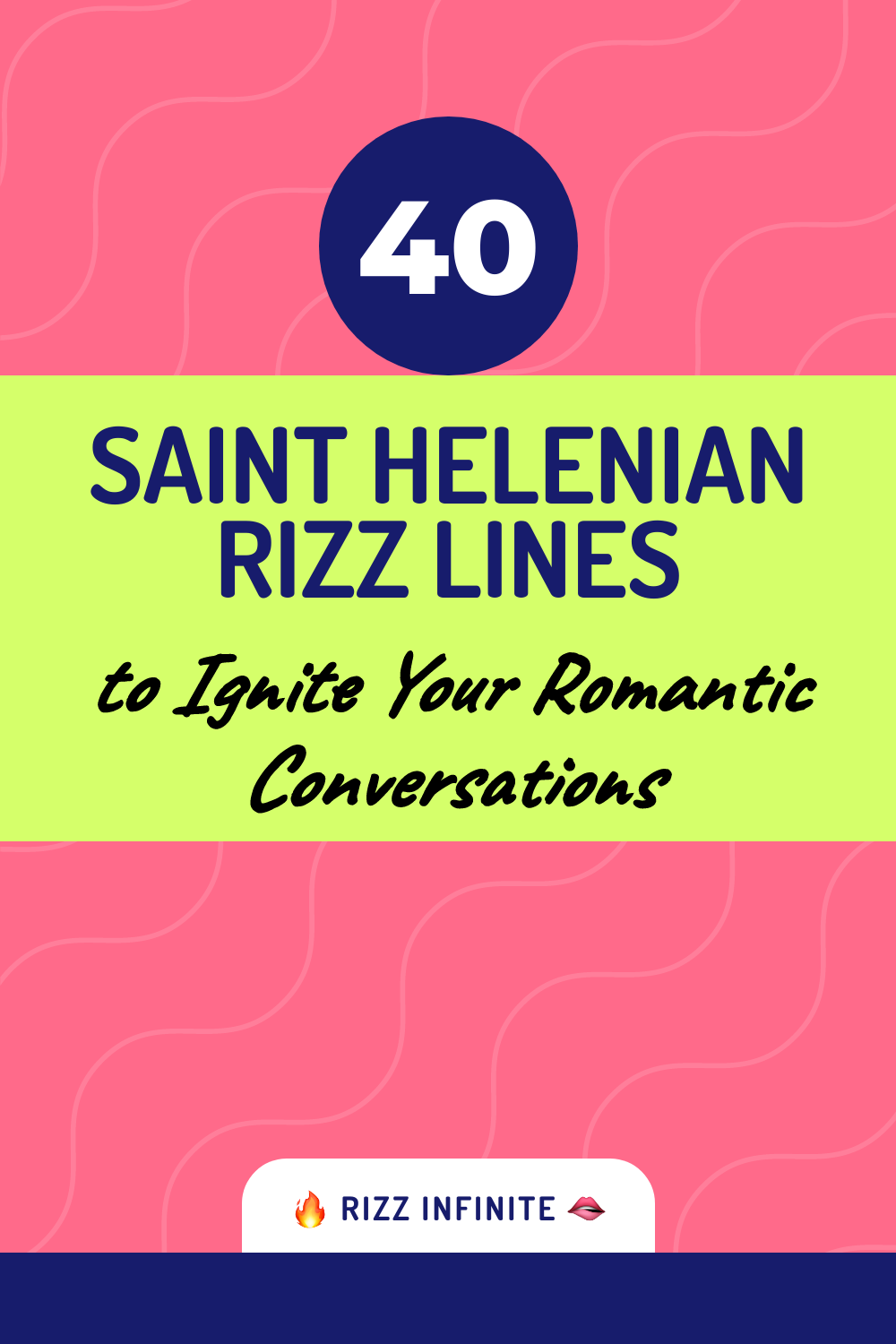 40 Charming Saint Helenian Rizz Lines to Ignite Your Romantic ...