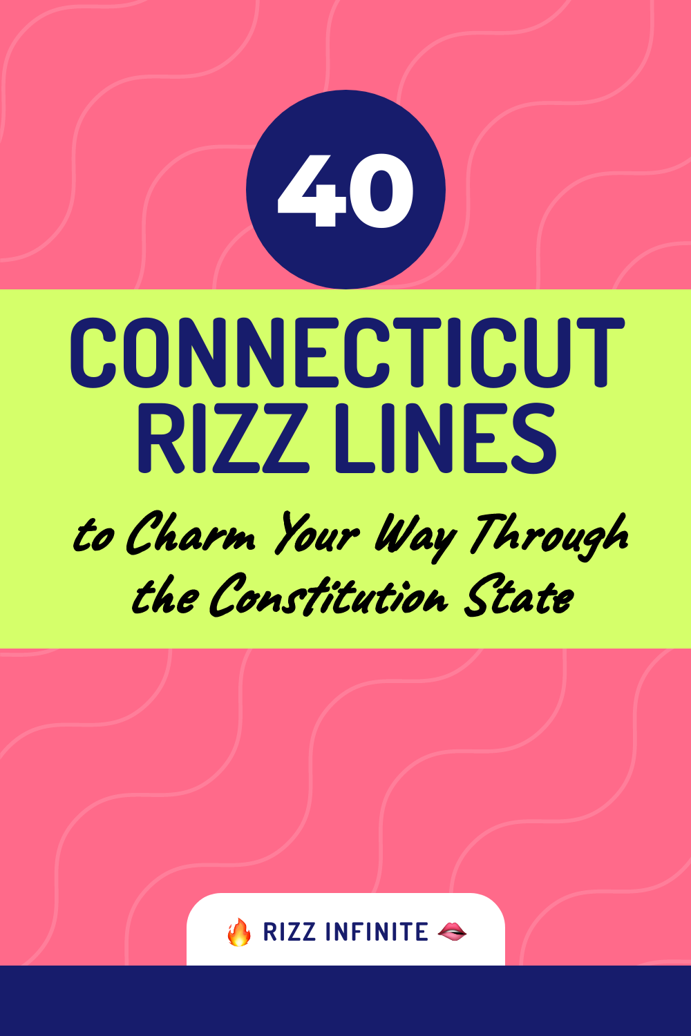 40 Hilarious Connecticut Rizz Lines to Charm Your Way Through the ...