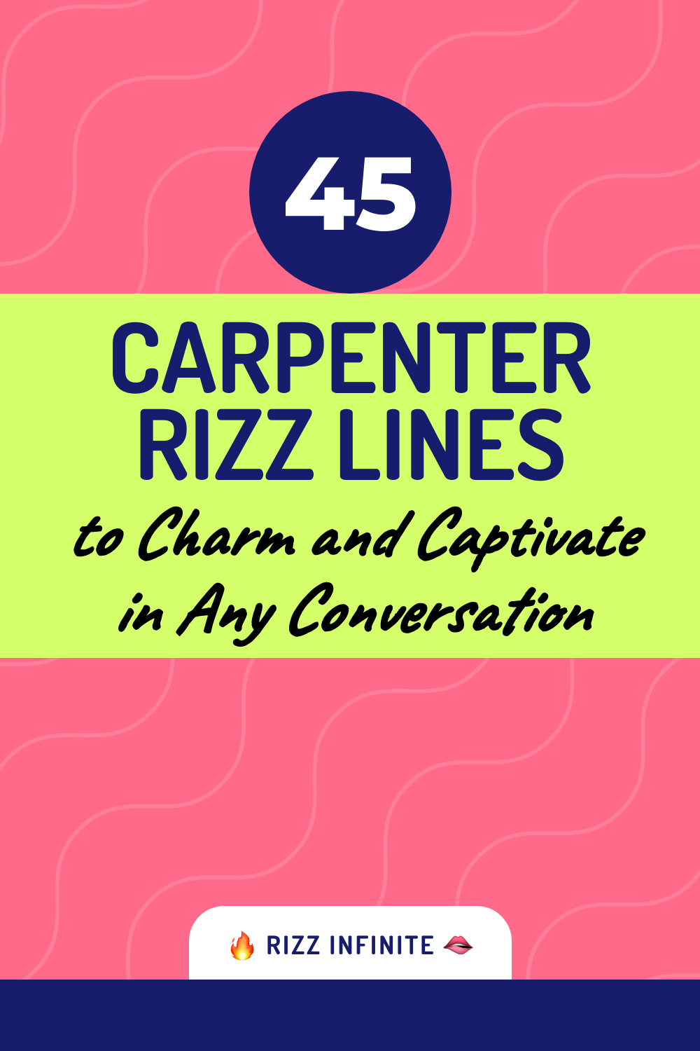 45 Clever Carpenter Rizz Lines to Charm and Captivate in Any ...