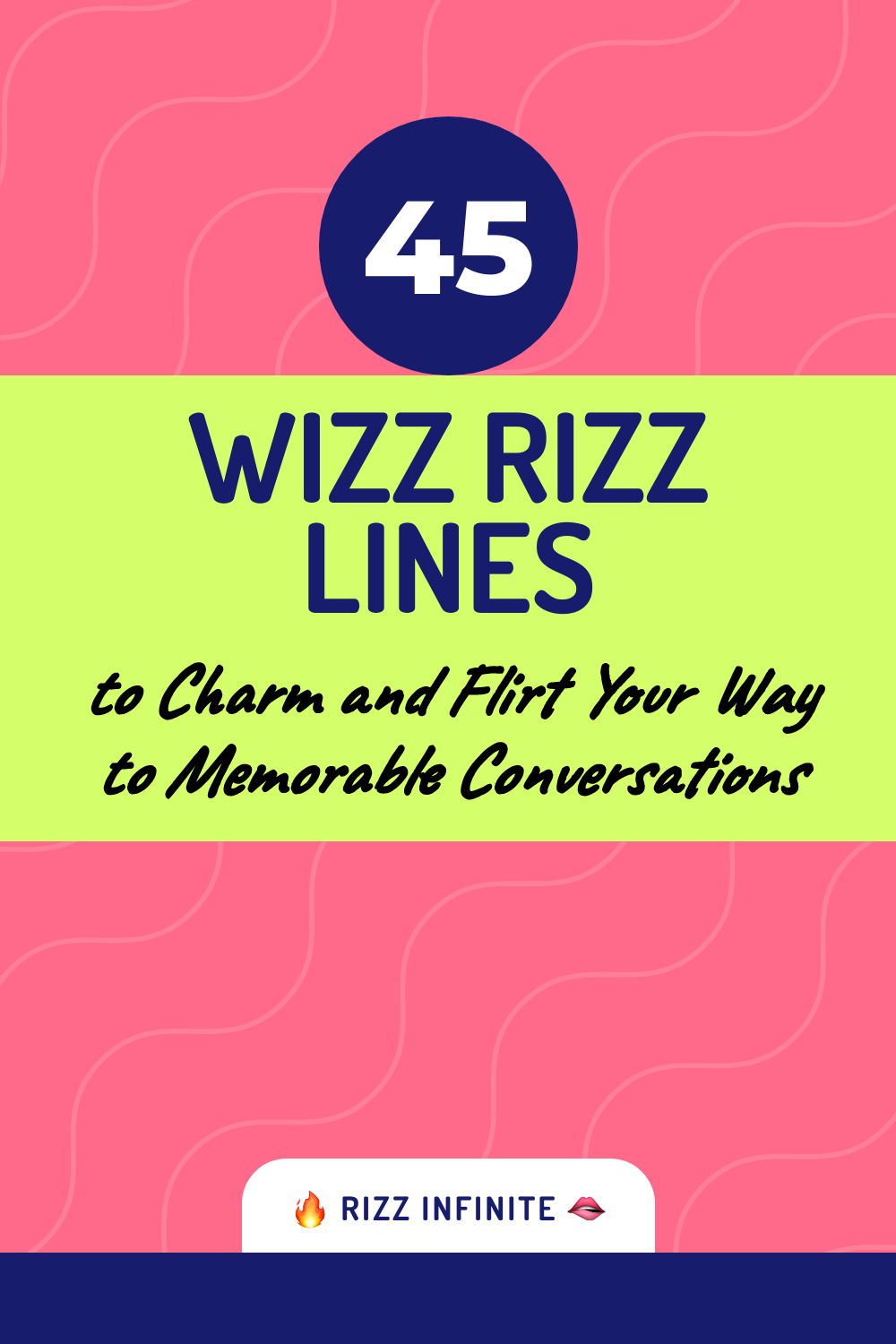 45 Wizz Rizz Lines to Charm and Flirt Your Way to Memorable ...