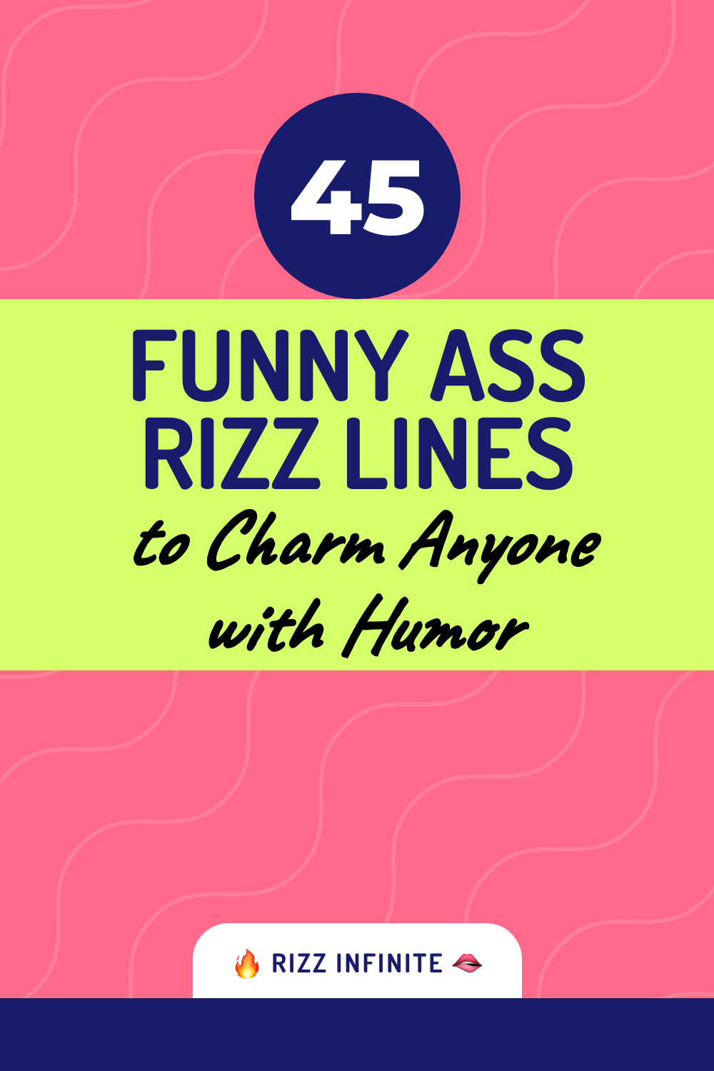 45 Hilarious Funny Ass Rizz Lines to Charm Anyone with Humor - Rizz ...