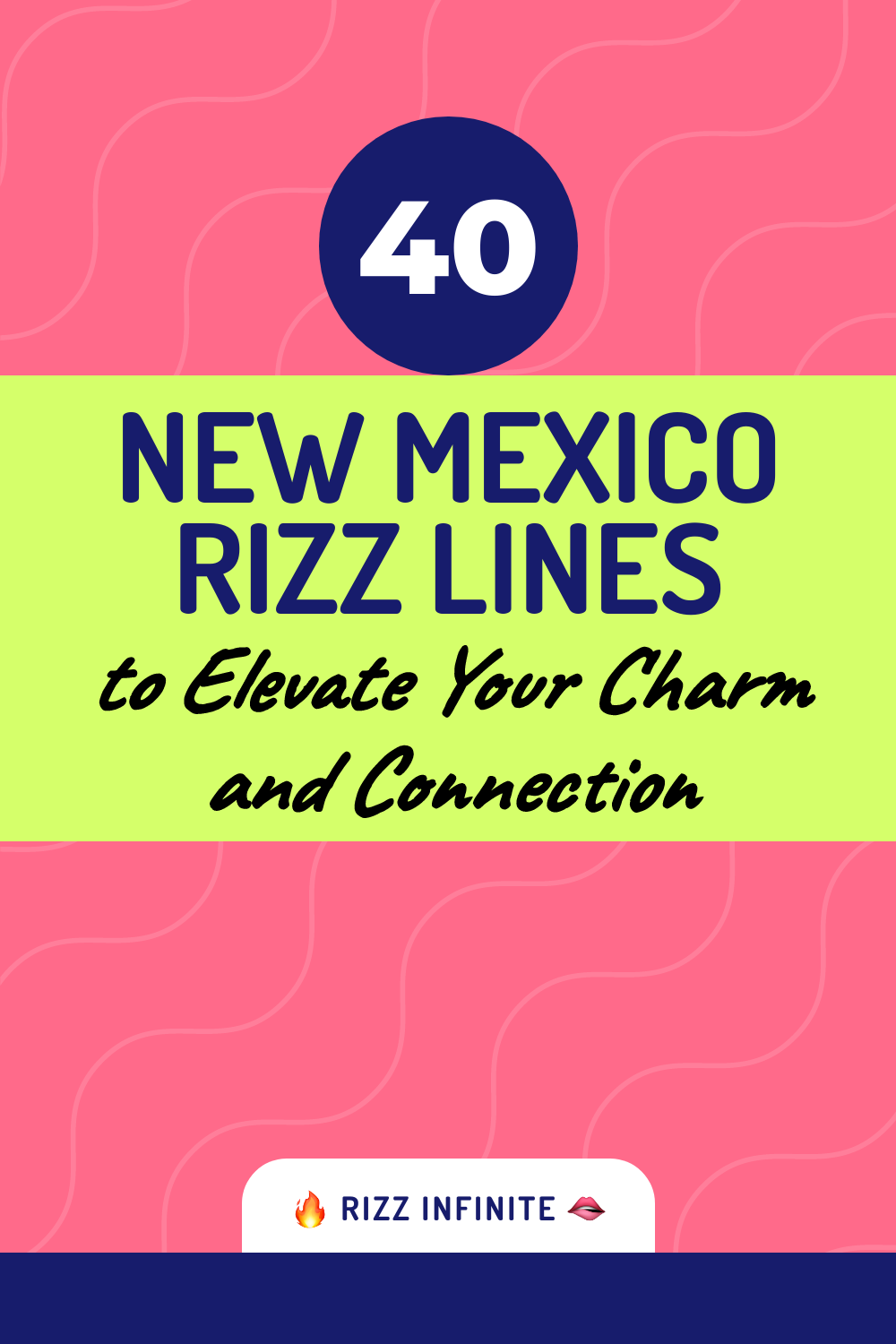 40 Flirty New Mexico Rizz Lines to Elevate Your Charm and Connection ...