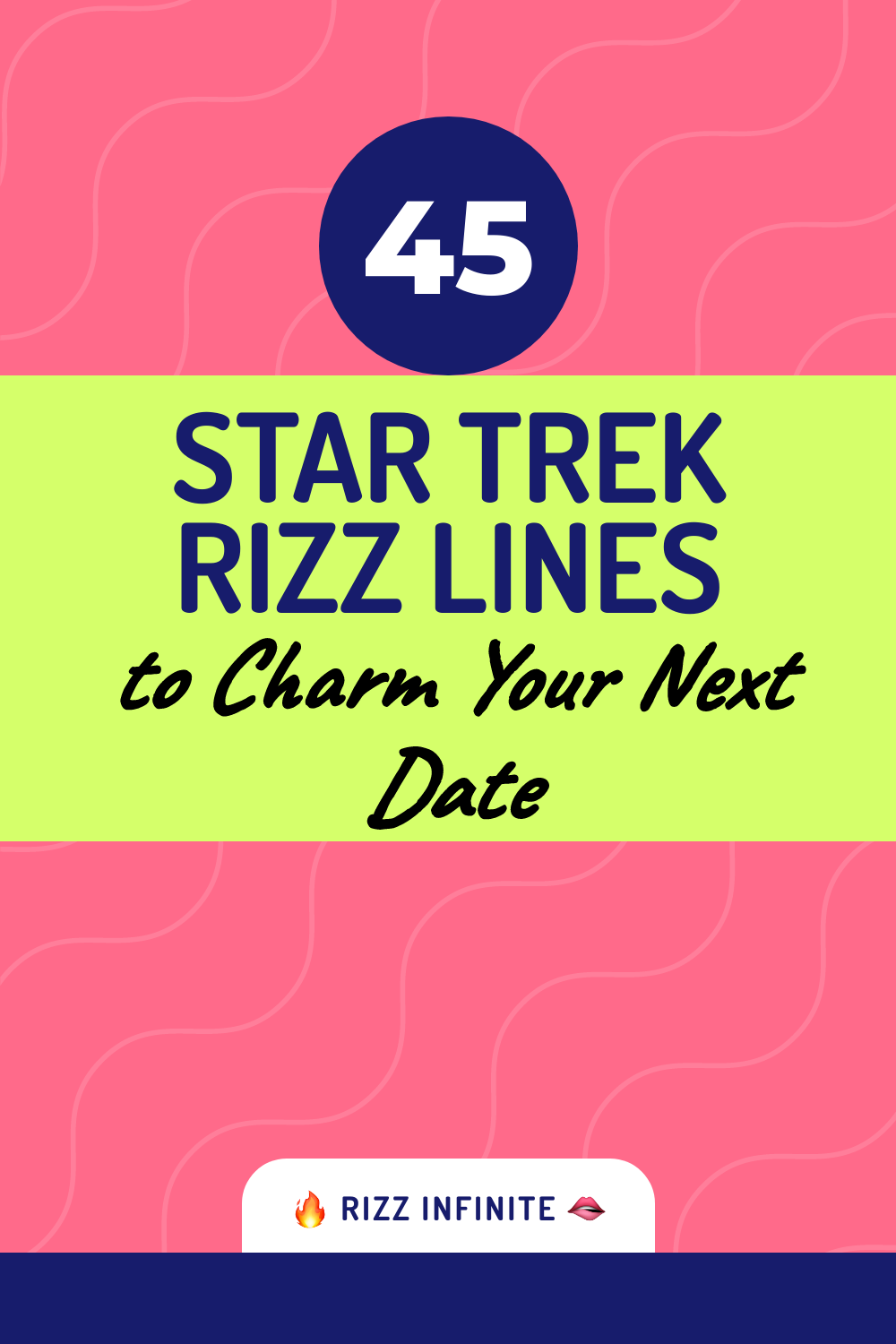 45 Hilarious Star Trek Rizz Lines to Charm Your Next Date - Rizz Infinite