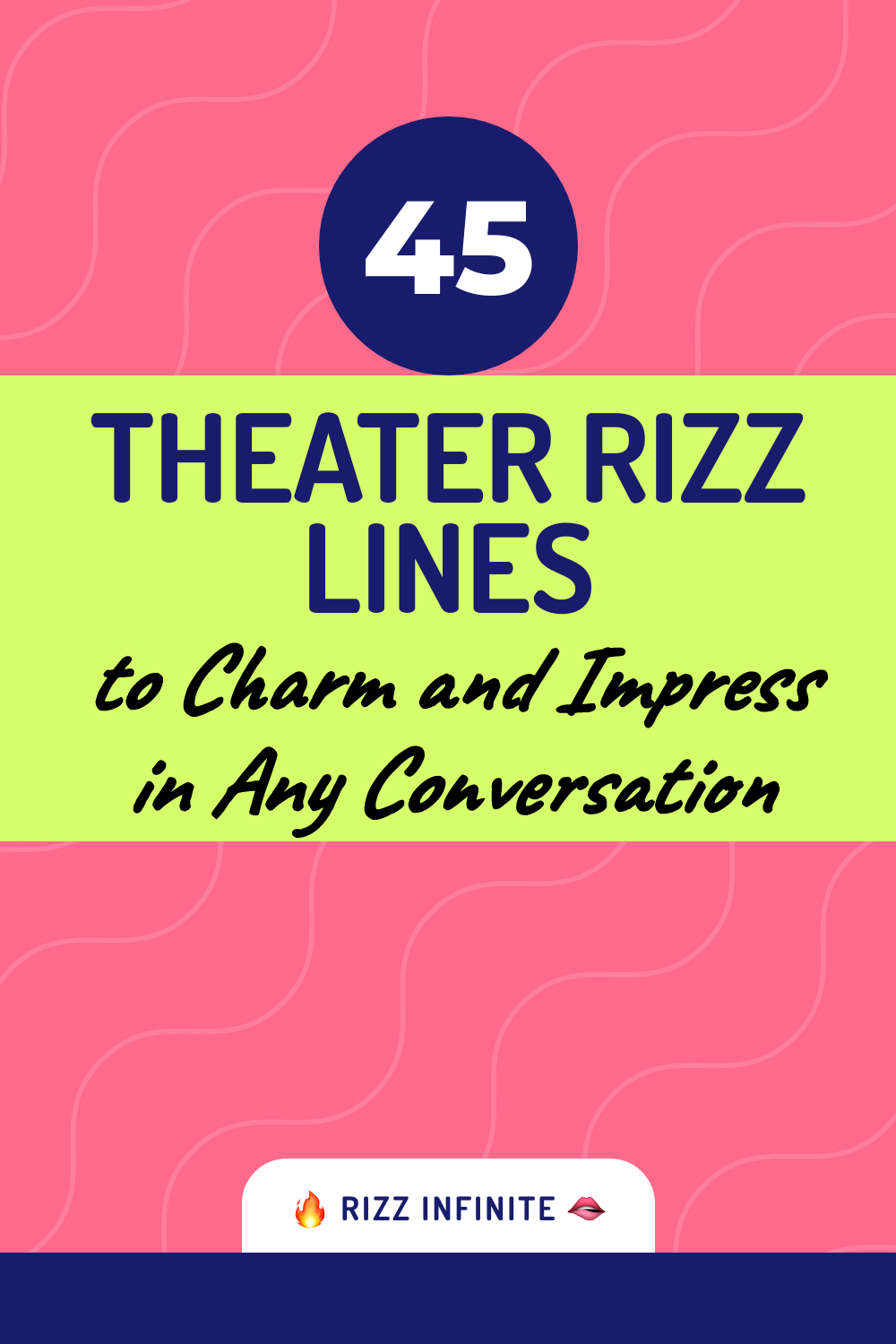 45 Creative Theater Rizz Lines to Charm and Impress in Any Conversation ...