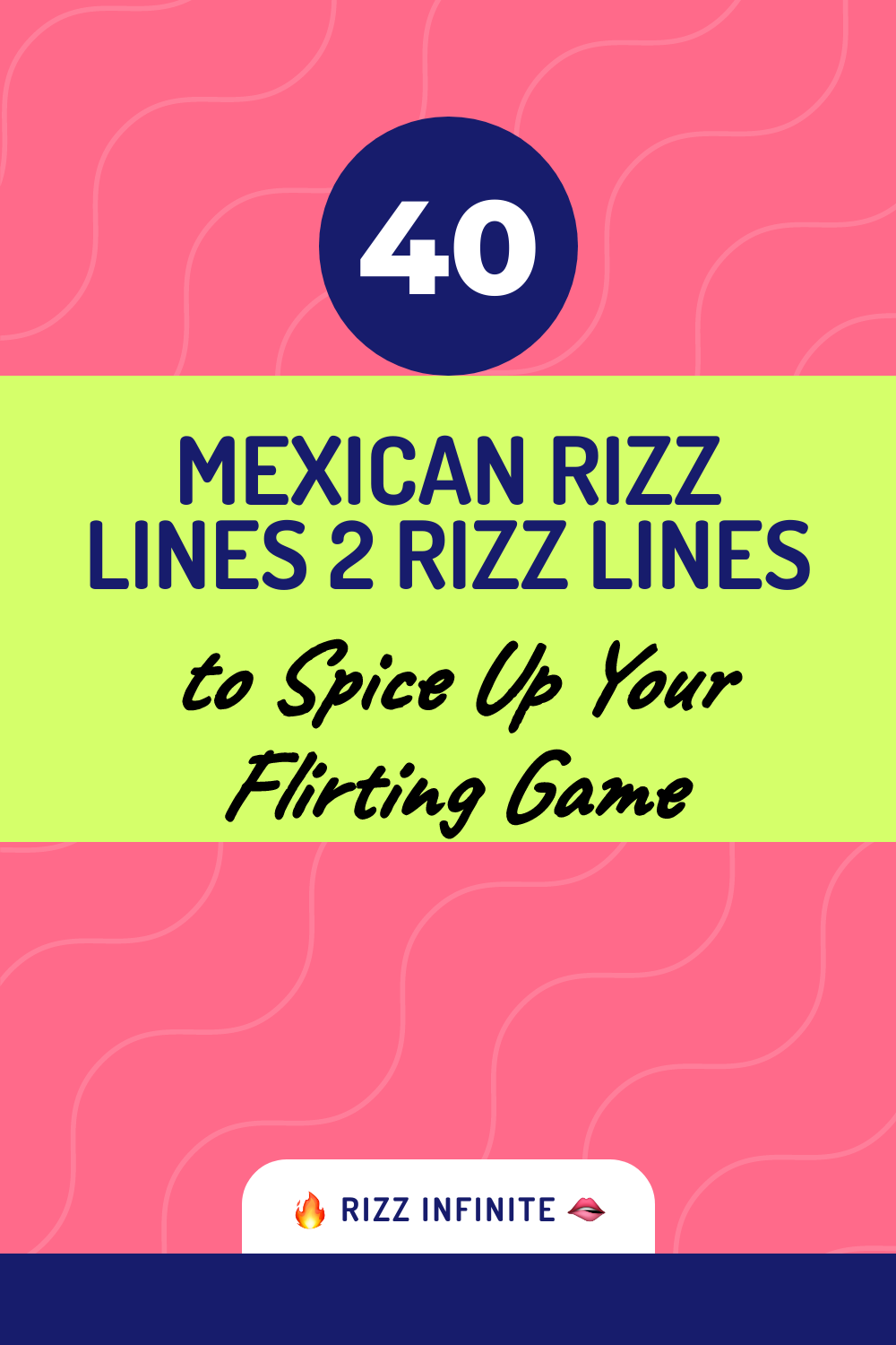 40 Hilarious Mexican Rizz Lines to Spice Up Your Flirting Game - Rizz Infinite