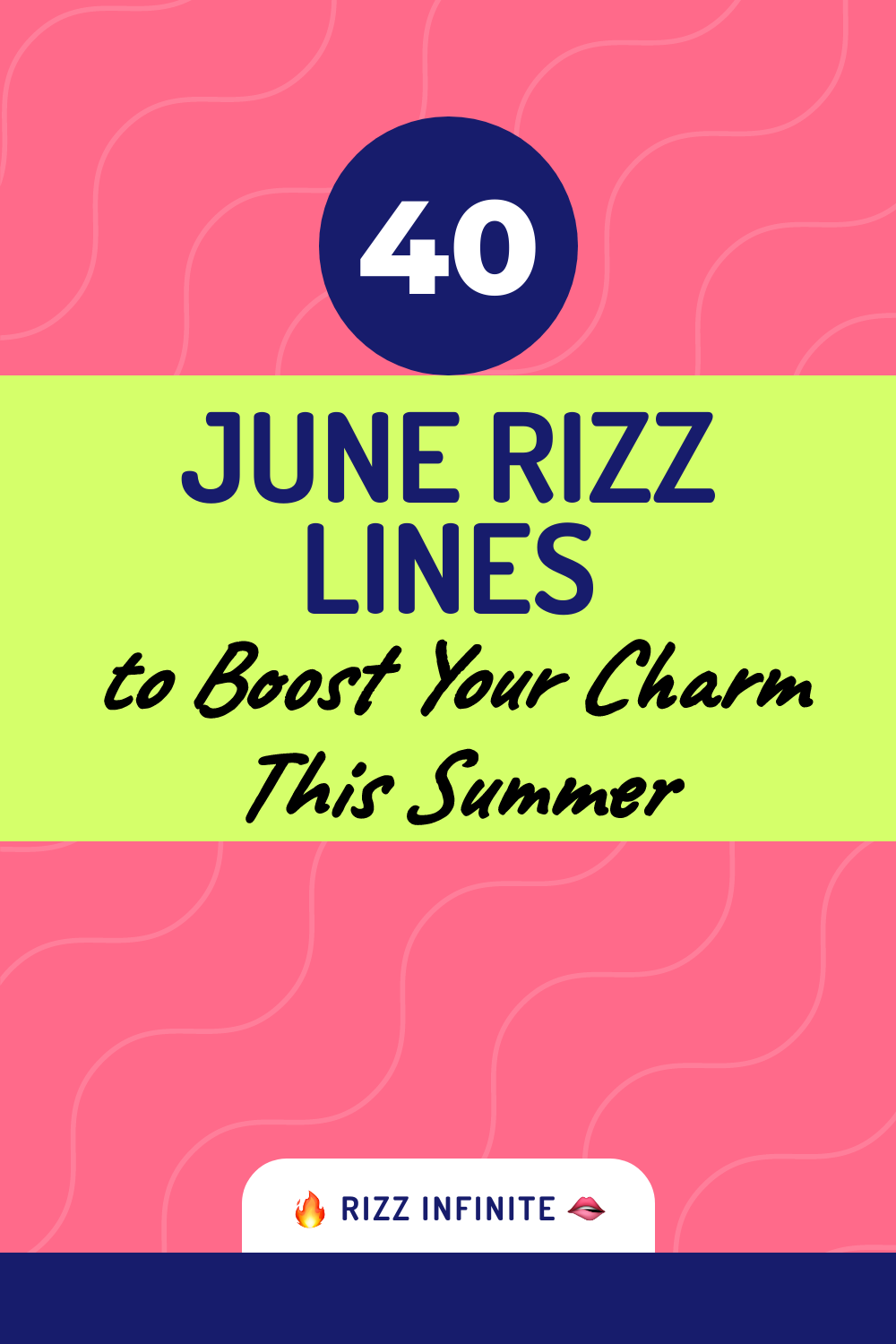 40 Fun and Flirty June Rizz Lines to Boost Your Charm This Summer ...