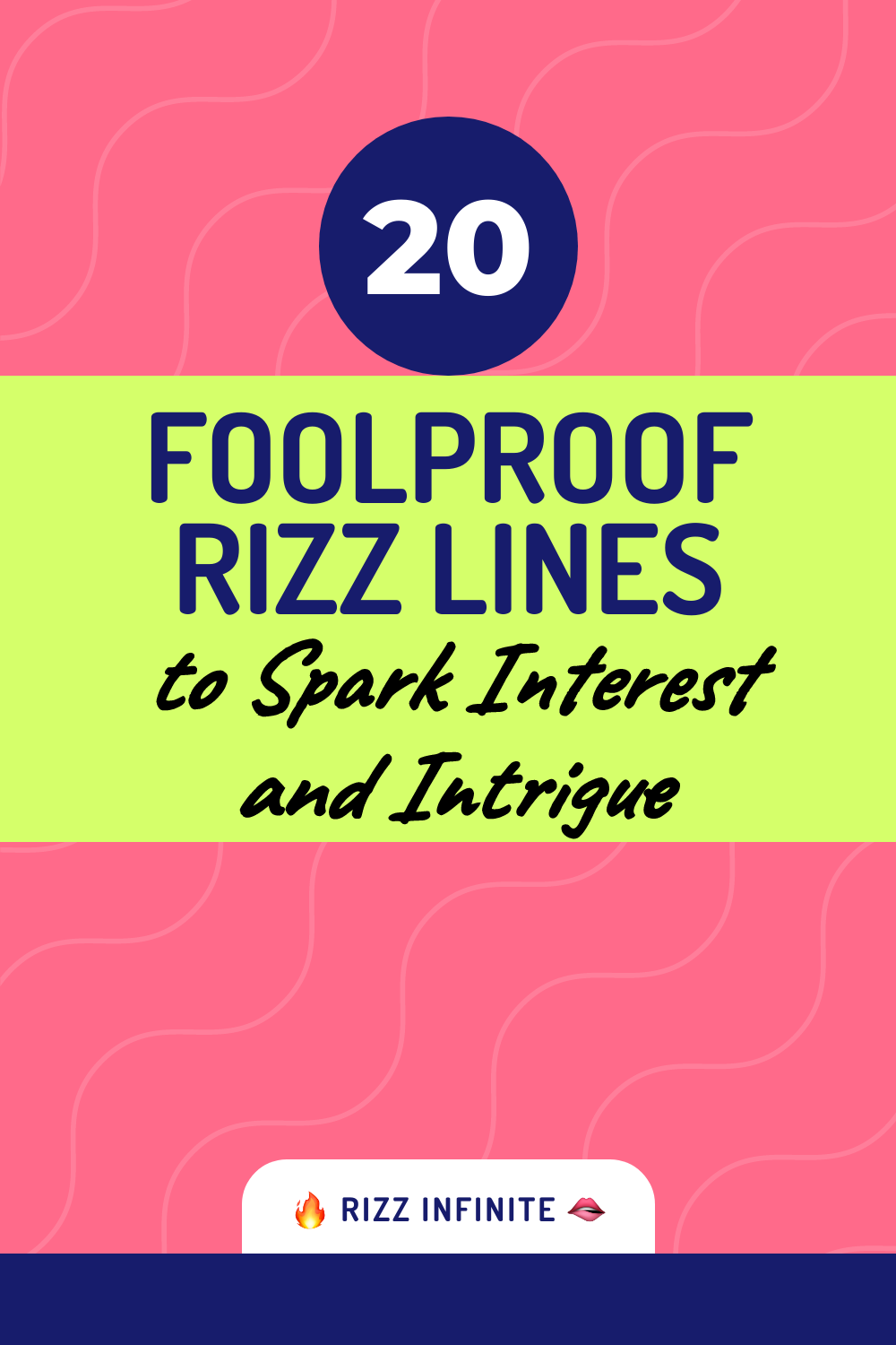 20 Foolproof Rizz Lines to Spark Interest and Intrigue - Rizz Infinite