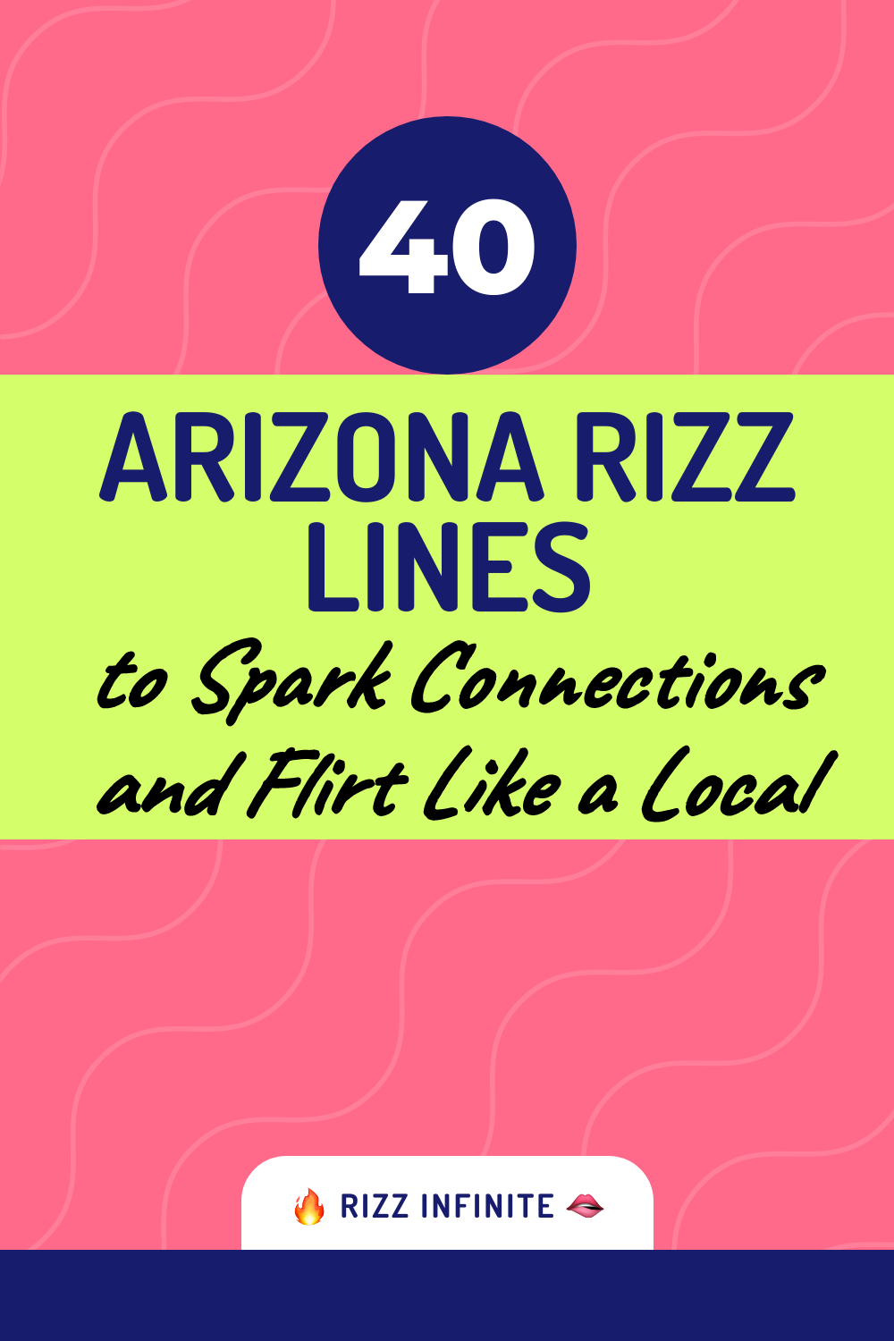 40 Hilarious Arizona Rizz Lines to Spark Connections and Flirt Like a ...
