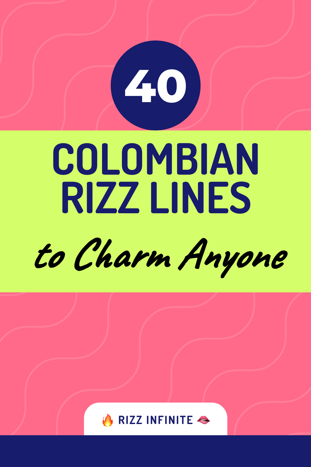 40 Fun And Flirty Colombian Rizz Lines To Charm Anyone Rizz Infinite