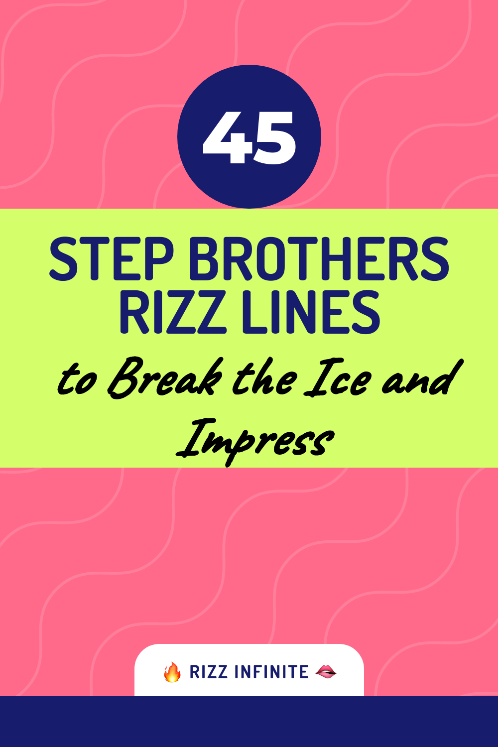 45 Hilarious Step Brothers Rizz Lines to Break the Ice and Impress ...