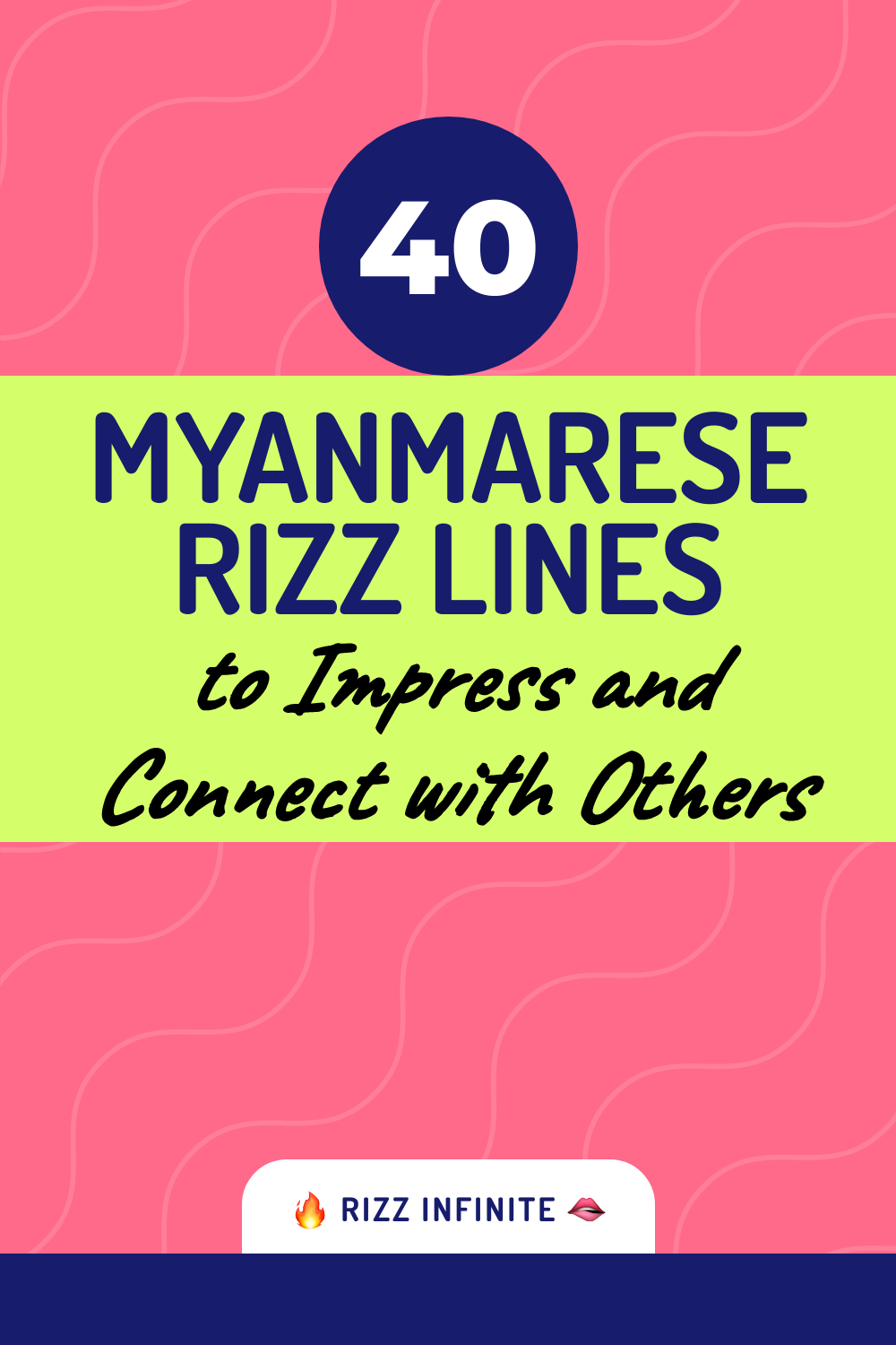 40 Charming Myanmarese Rizz Lines to Impress and Connect with Others ...