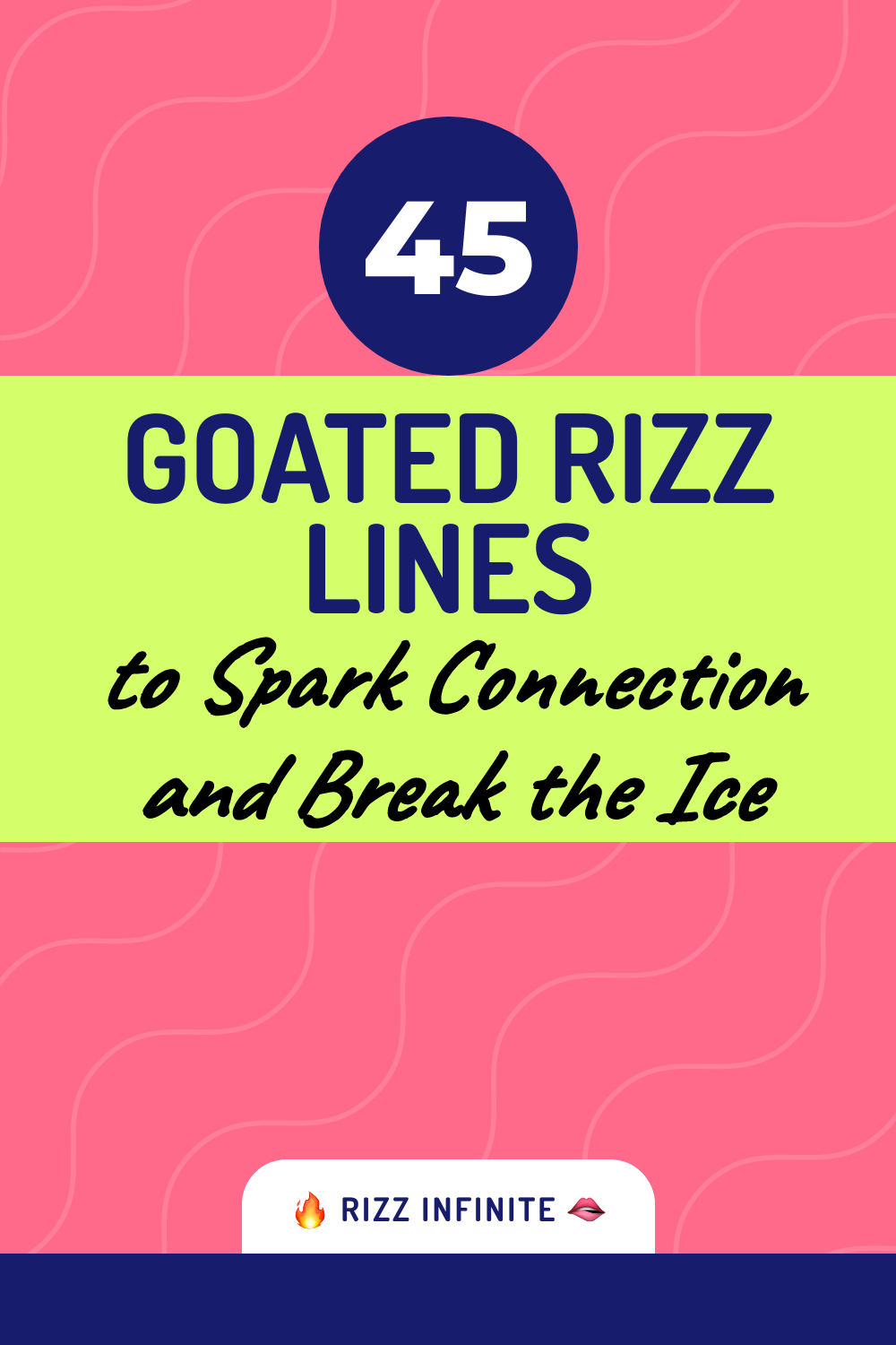 45 Goated Rizz Lines to Spark Connection and Break the Ice - Rizz Infinite