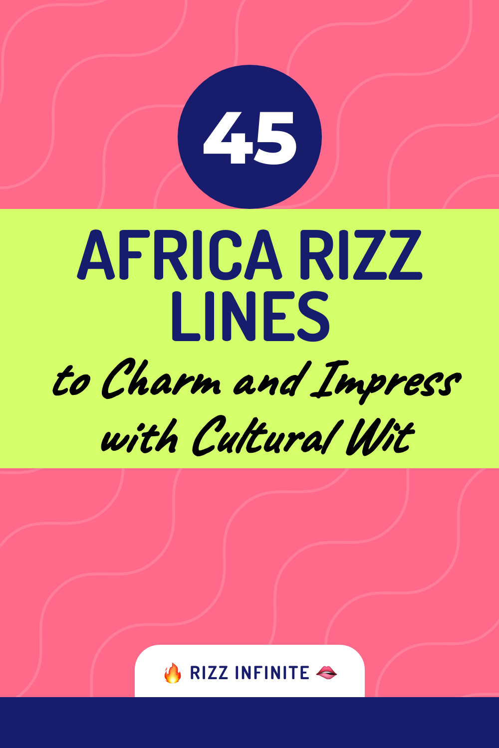 45 Hilarious Africa Rizz Lines to Charm and Impress with Cultural Wit ...