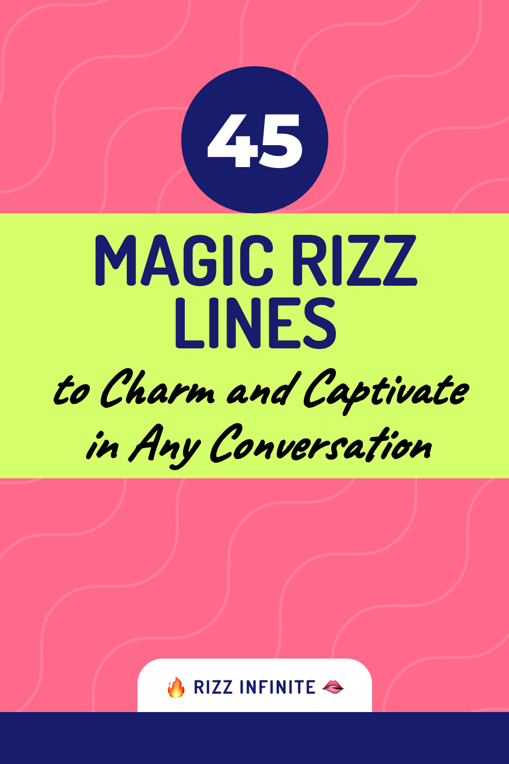 45 Magic Rizz Lines to Charm and Captivate in Any Conversation - Rizz ...