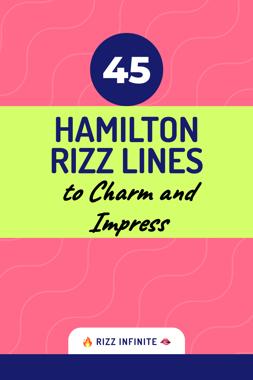 45 Hilarious Hamilton Rizz Lines to Charm and Impress - Rizz Infinite