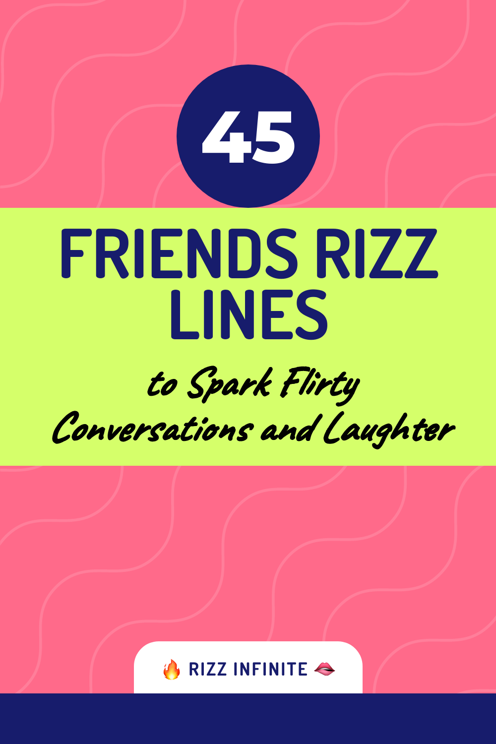 45 Fun Friends Rizz Lines to Spark Flirty Conversations and Laughter ...