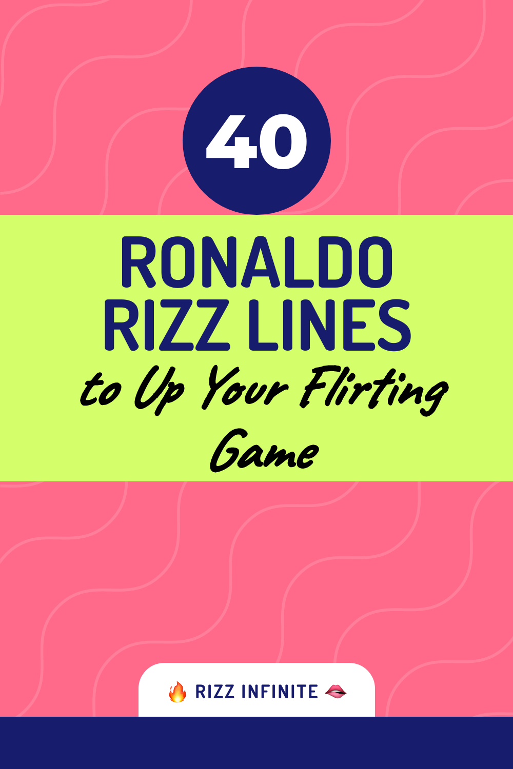 40 Hilarious Ronaldo Rizz Lines to Up Your Flirting Game - Rizz Infinite