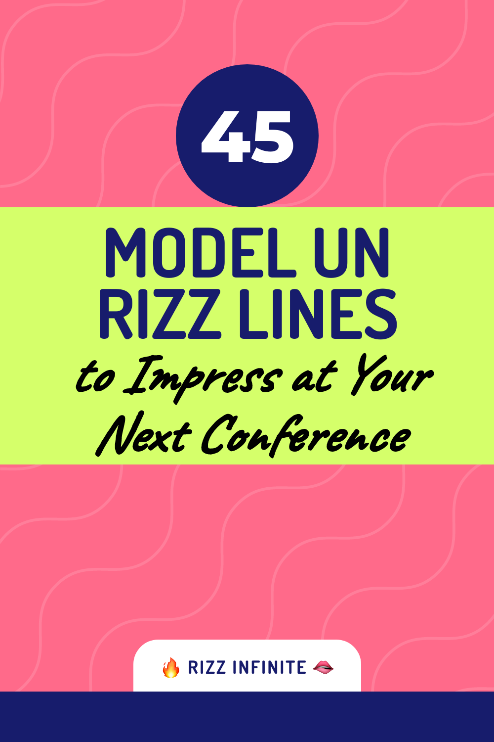 45 Fun and Flirty Model UN Rizz Lines to Impress at Your Next ...