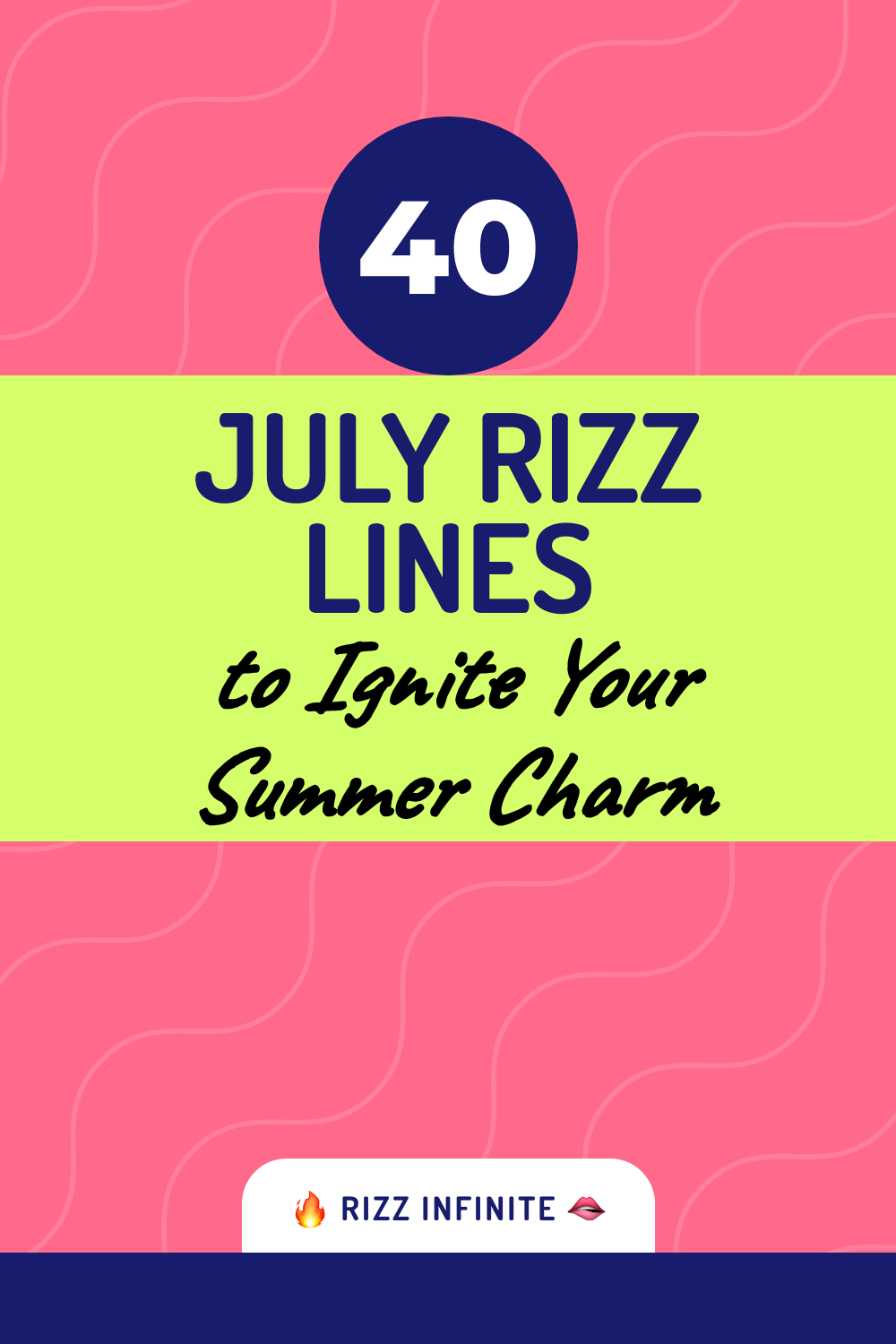 40 Fun and Flirty July Rizz Lines to Ignite Your Summer Charm - Rizz ...