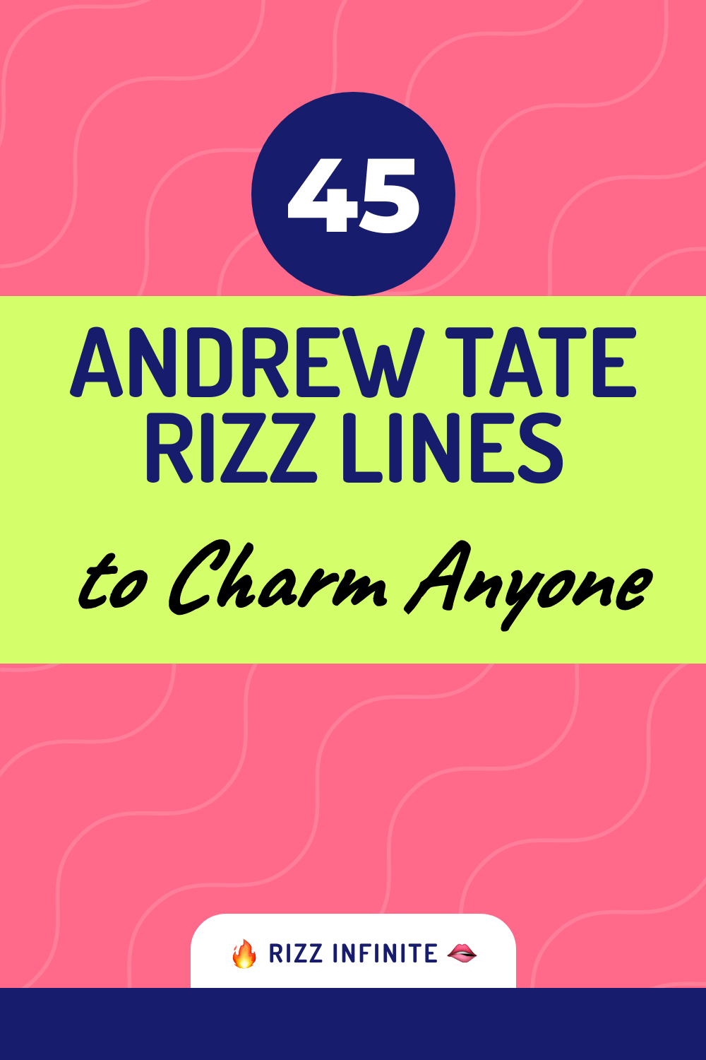 45 Irresistible Andrew Tate Rizz Lines to Charm Anyone - Rizz Infinite