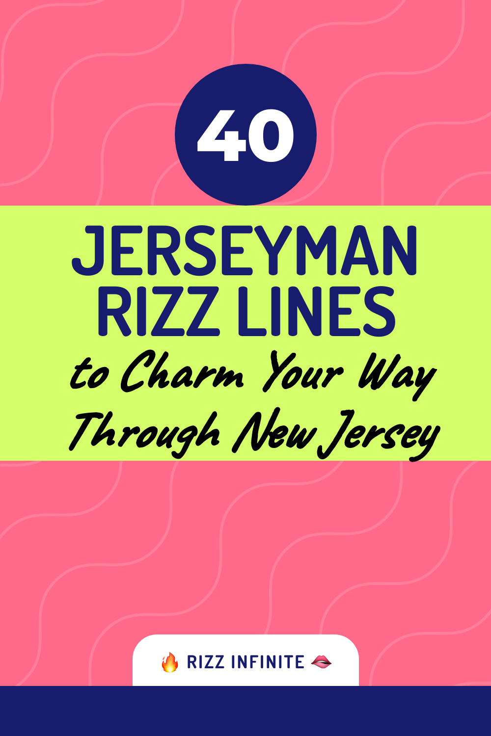 40 Witty Jerseyman Rizz Lines to Charm Your Way Through New Jersey ...