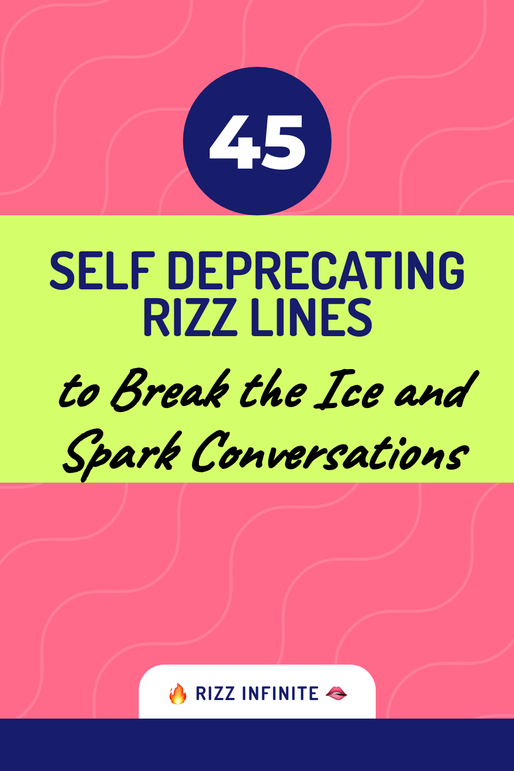 45 Hilarious Self Deprecating Rizz Lines to Break the Ice and Spark ...