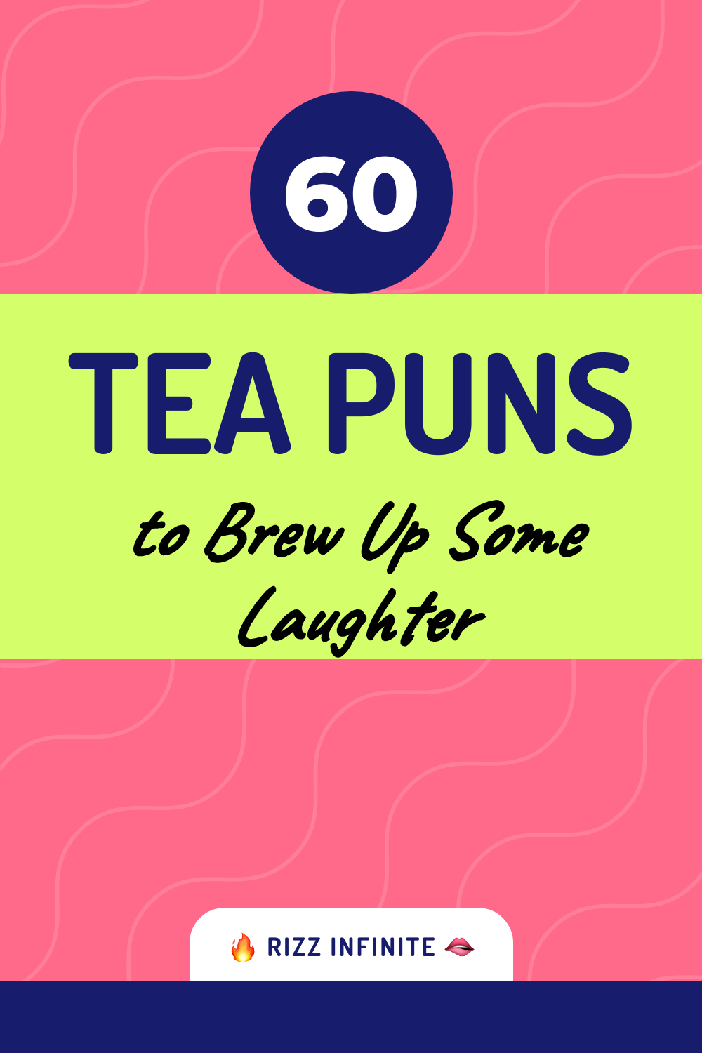 60 Hilarious Tea Puns & Jokes to Brew Up Some Laughter - Rizz Infinite