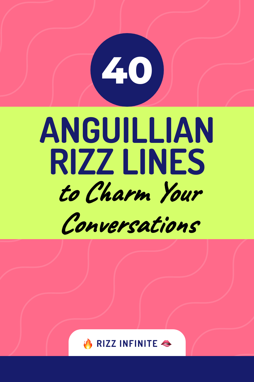 40 Irresistible Anguillian Rizz Lines to Charm Your Conversations ...