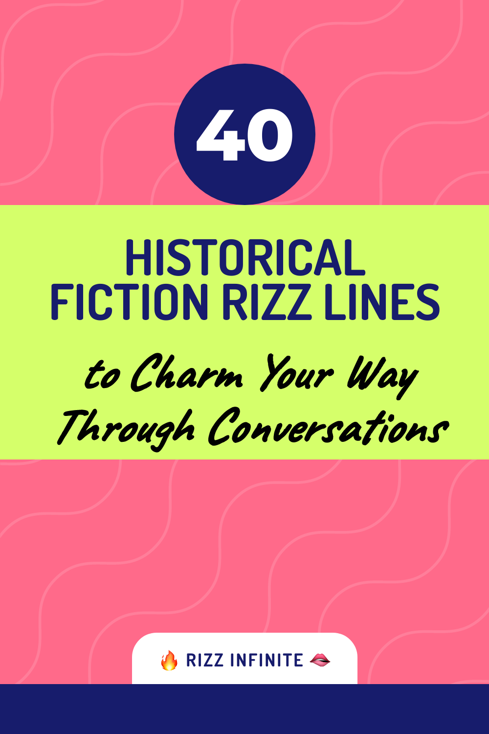 40 Witty Historical Fiction Rizz Lines to Charm Your Way Through ...