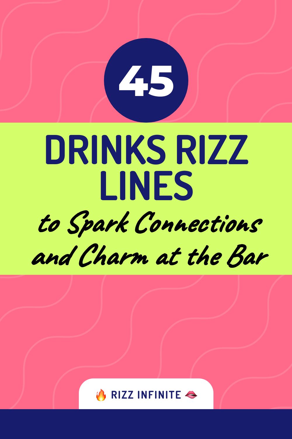45 Flirty Drinks Rizz Lines to Spark Connections and Charm at the Bar ...