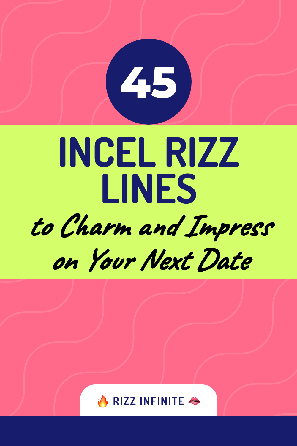 45 Witty Incel Rizz Lines to Charm and Impress on Your Next Date - Rizz ...