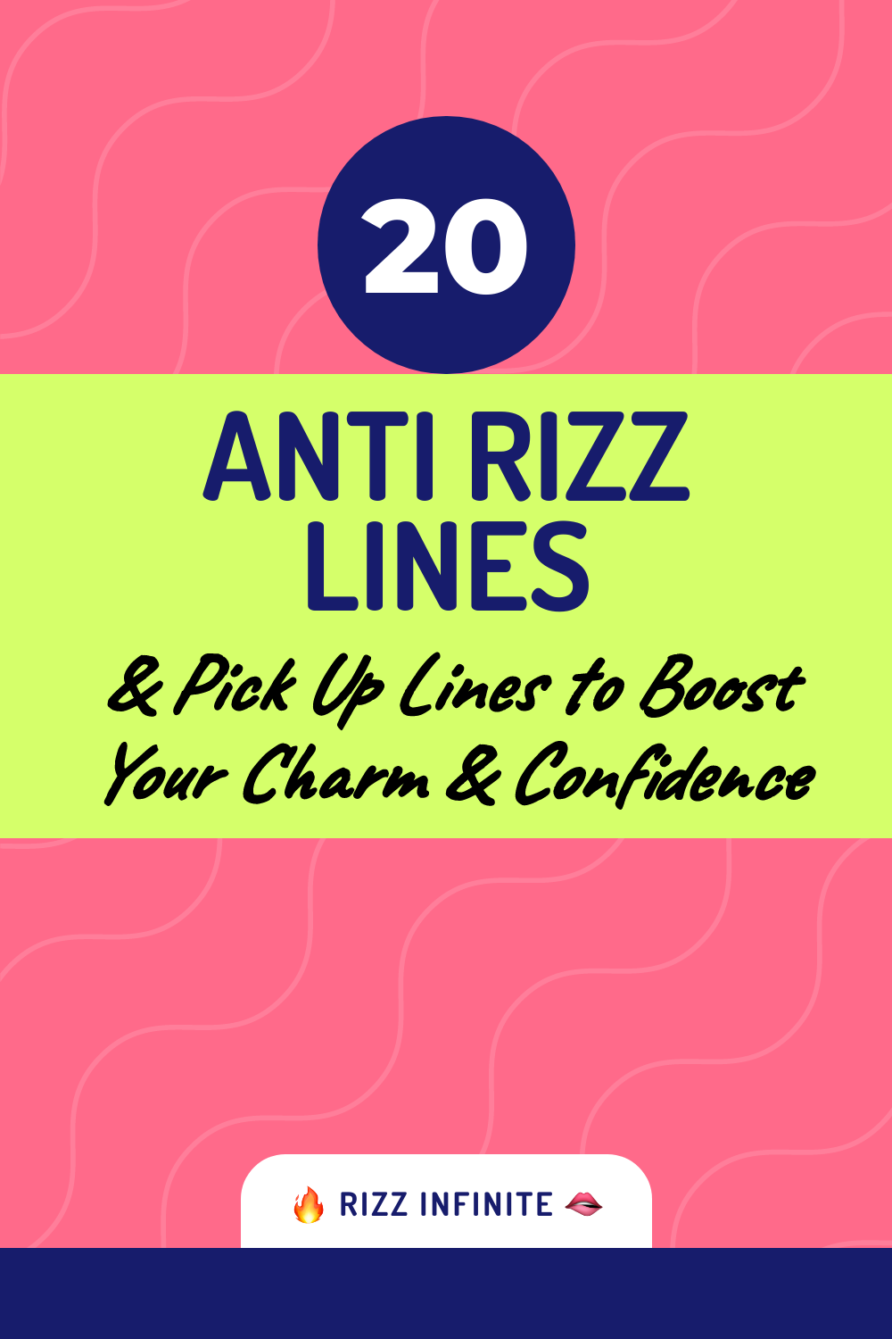 20 Anti Rizz Lines & Pick Up Lines to Boost Your Charm & Confidence ...